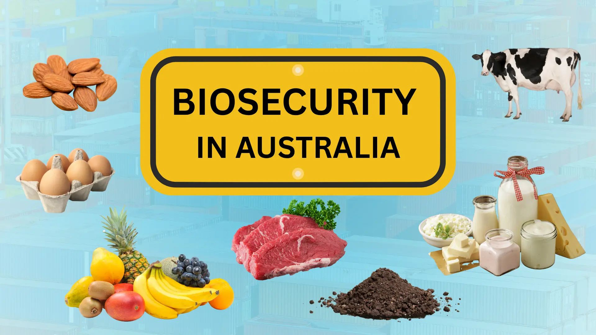Biosecurity in Australia: Understanding the system - GenFreight